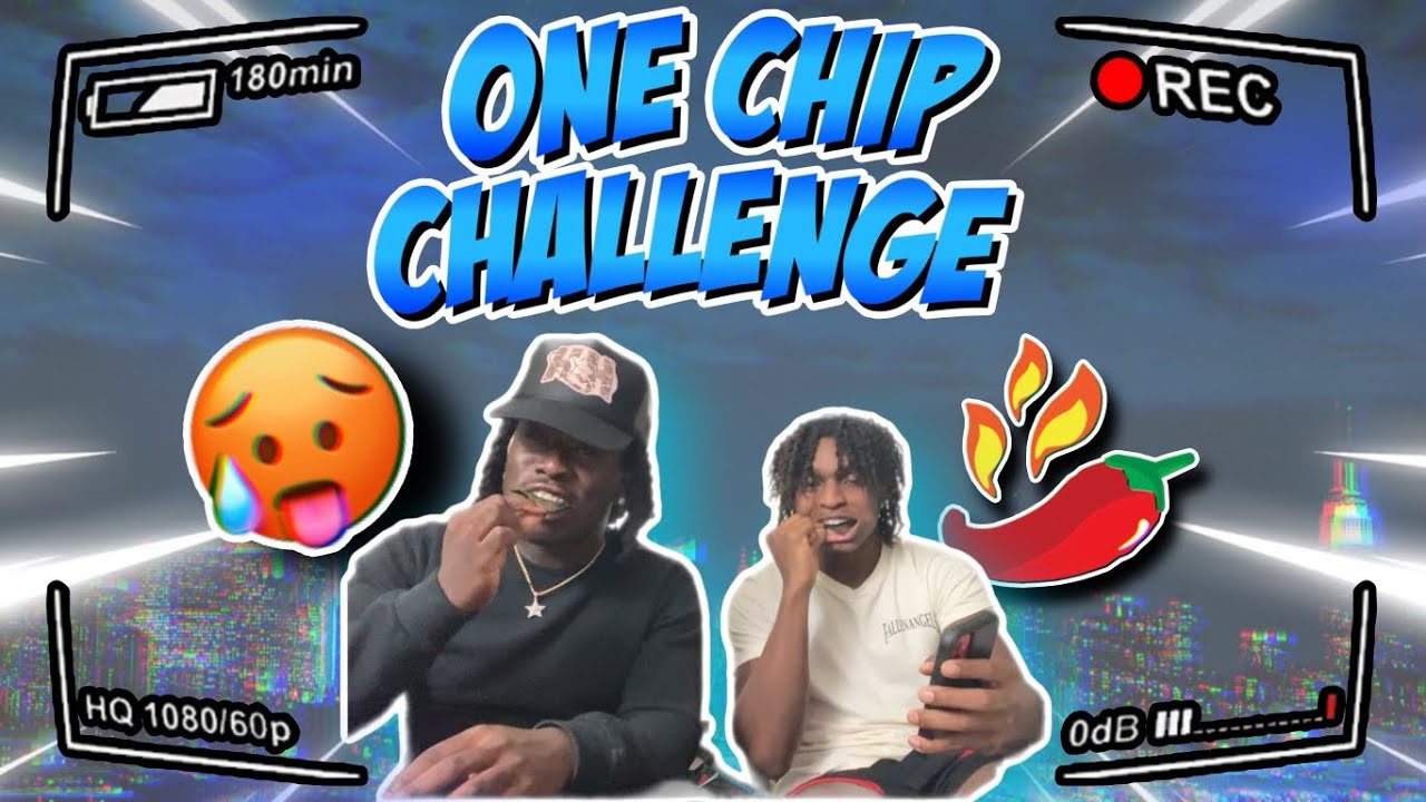 One Chip Challenge 2022!! *GONE WRONG* FT TYEBABY - YouTube
