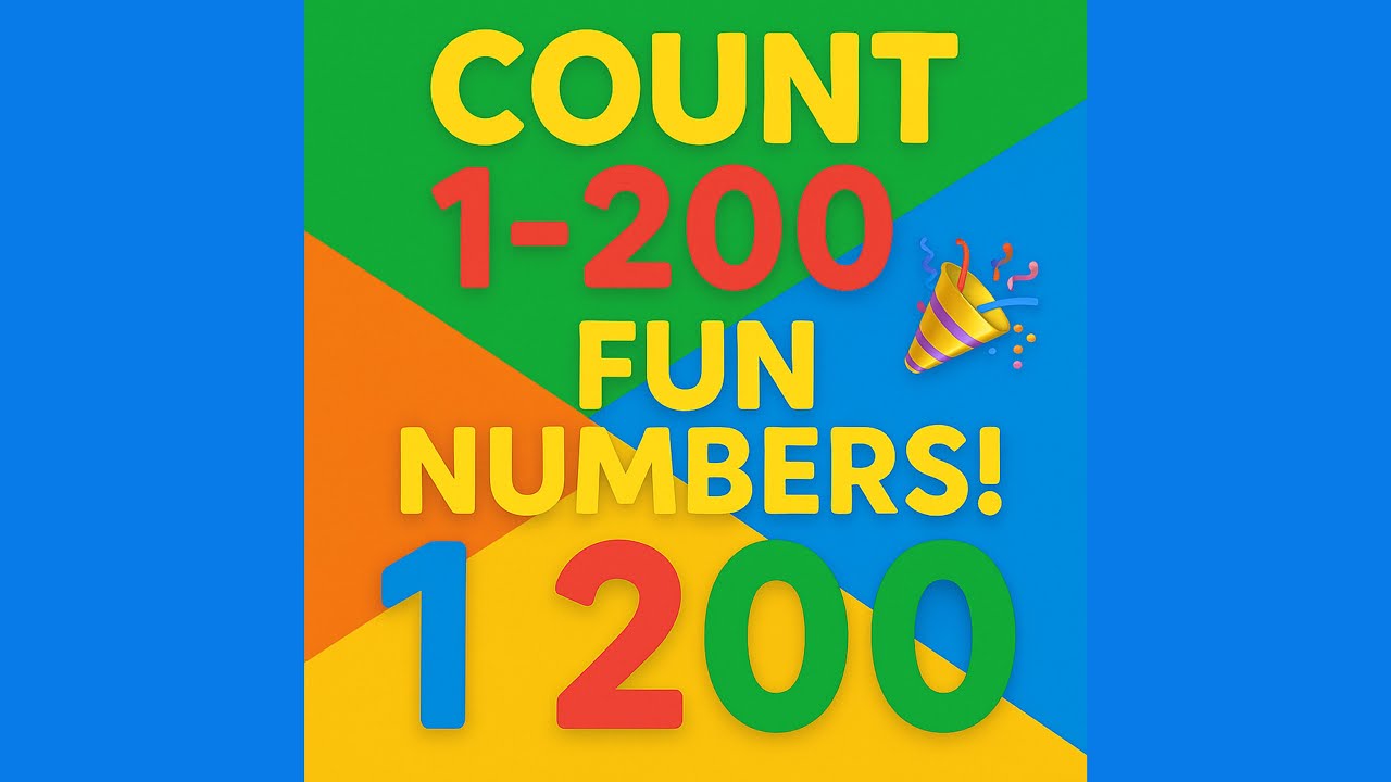 Counting 1 to 200 for Kids | Fun Learning Video | Count to 200 3 - YouTube