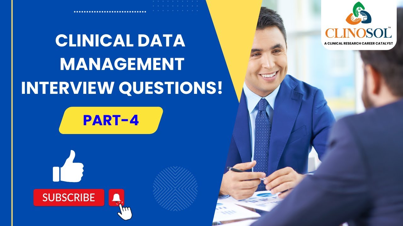 Clinical Data Management Interview Questions Part 4 clinical-data-management-interview-questions-part-4
