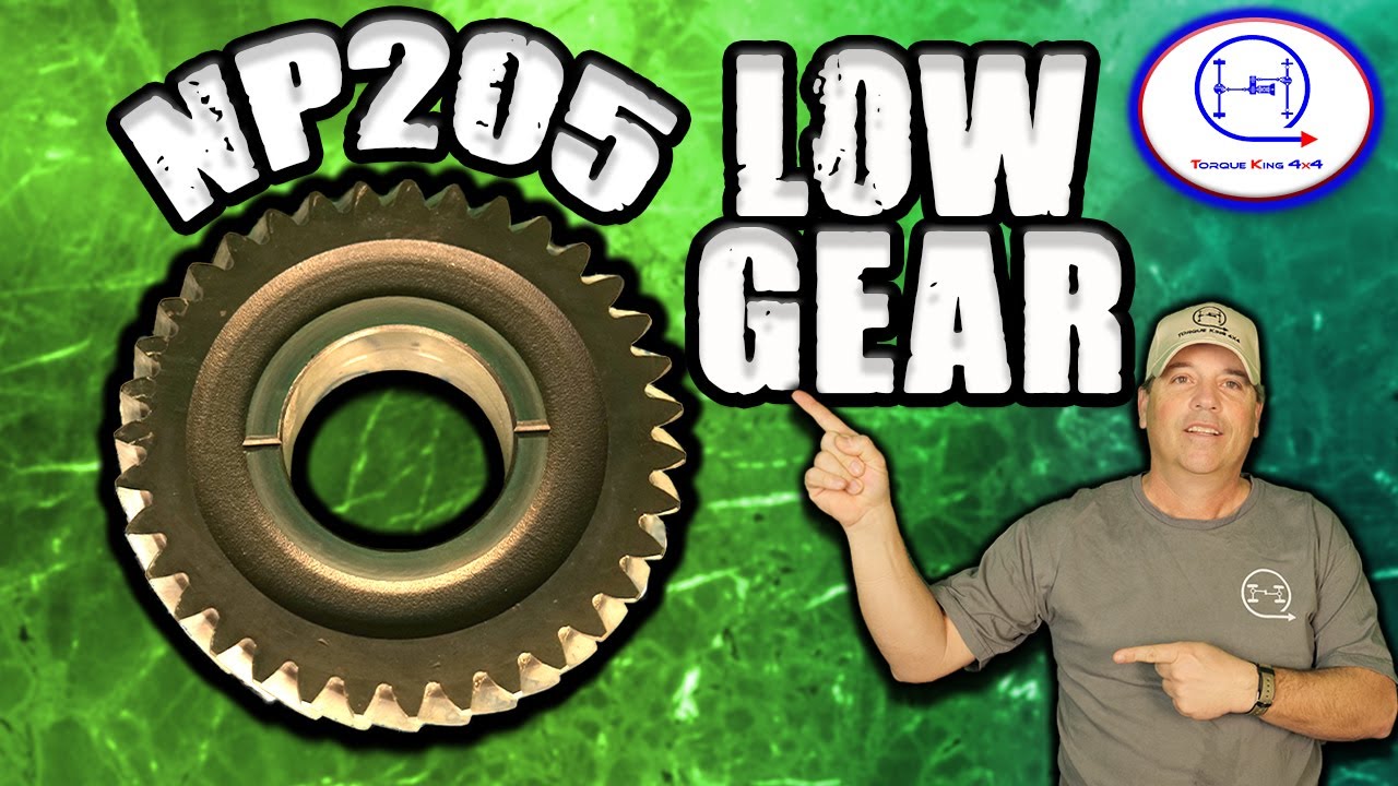 Genuine NP 205 Low Gear - YouTube