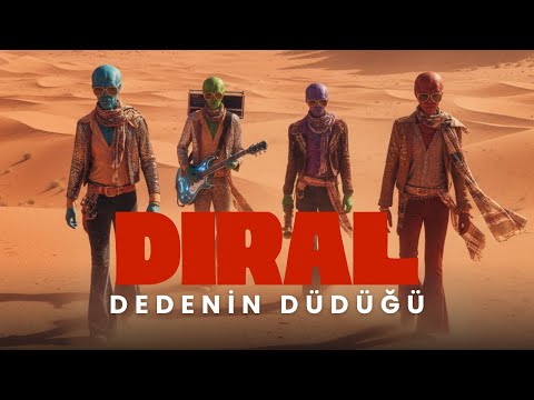 Dıral Dedenin Düdüğü - Psychedelic Anatolian Rock Cover