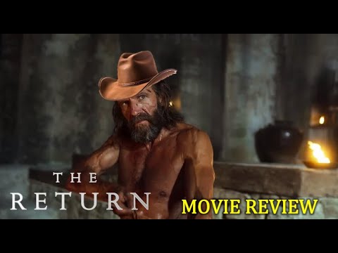 The Return Movie Review - You Should Check It Out (NO Spoilers) - YouTube