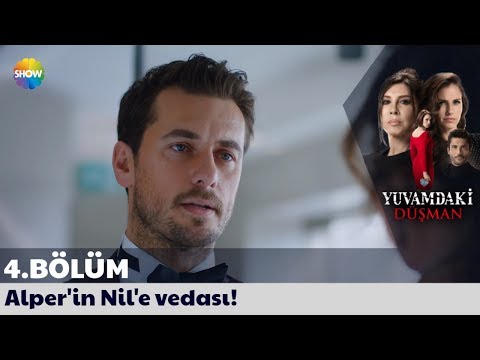 Yuvamdaki Düşman 4. Bölüm | Alper'in Nil'e vedası!