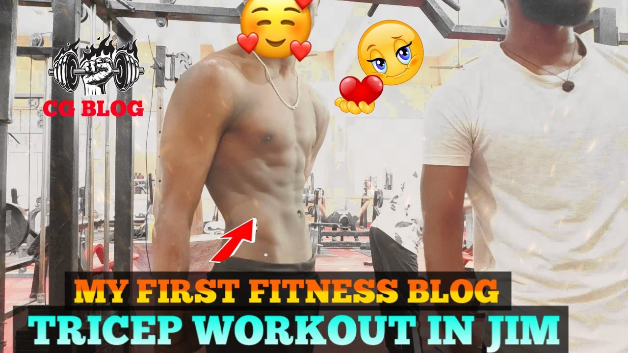 cg gym Blog in tricep workout😱🦍@MUKESHKARIKANT-j8u - YouTube