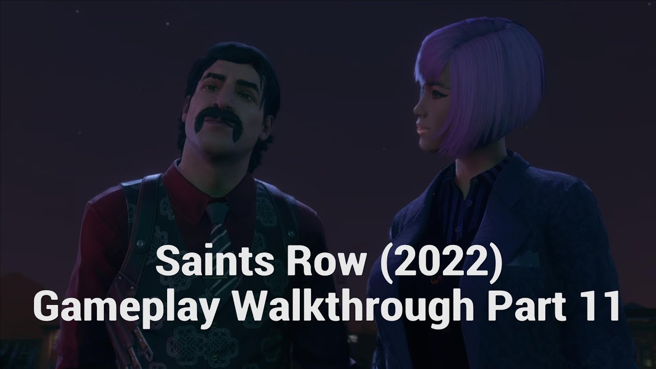 Saints Row (2022) Gameplay Walkthrough Part 11 - YouTube