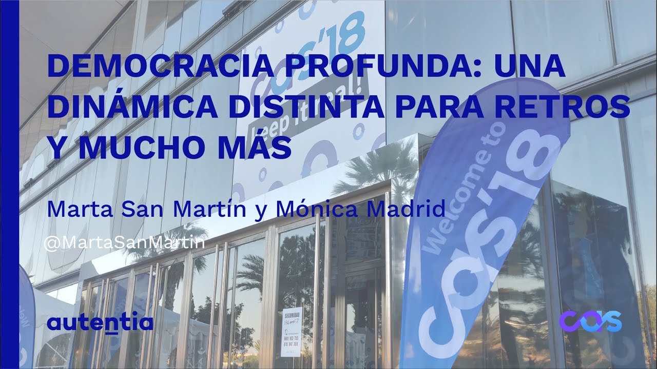 Democracia profunda, una dinámica distinta para retros - Marta San ...