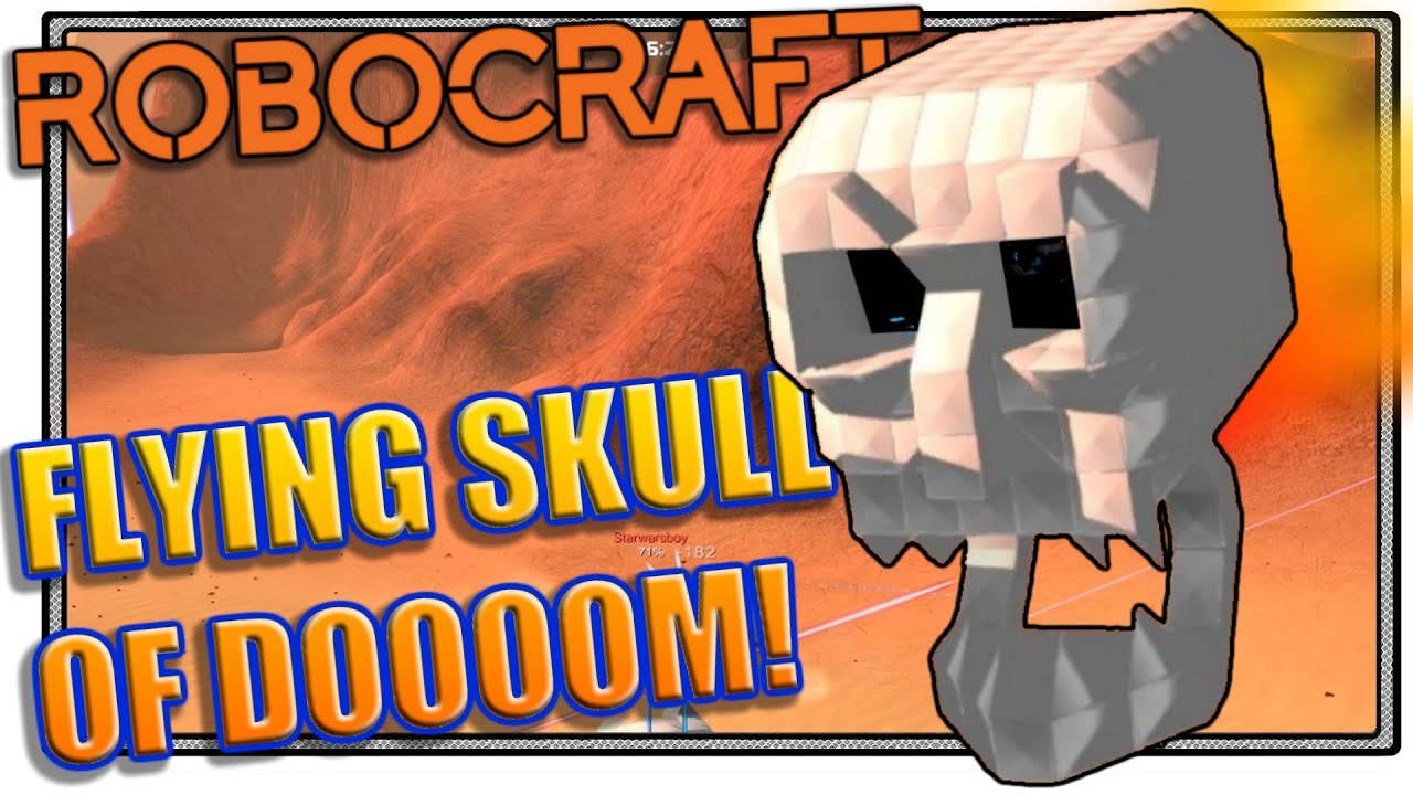 Robocraft Ship Design "The Flying Skull of DOOOM" (Robocraft gameplay ...