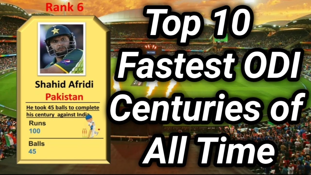 Top 10 Fastest ODI Centuries of All Time | Fastest ODI Centuries of All ...