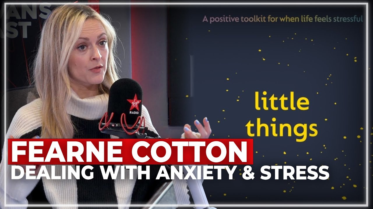 Fearne Cotton Cracks the Stress Code! "Little Things" & How to Breathe Easy 🧘‍♀️ - YouTube