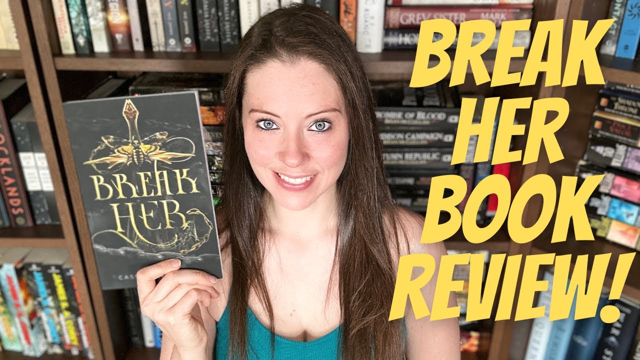 BREAK HER by CASSIE ALEXANDER BOOK REVIEW!!! - YouTube