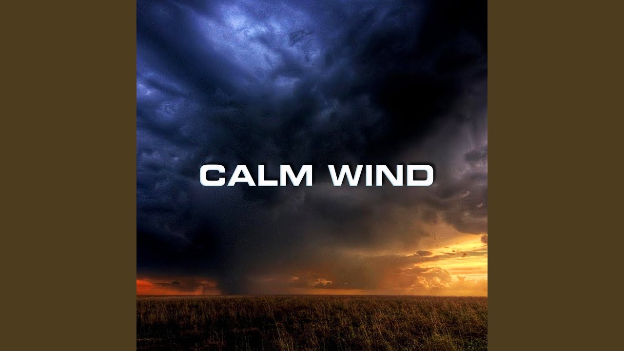 Calm Wind Ambience (Nature Atmosphere Sound Remix) - YouTube