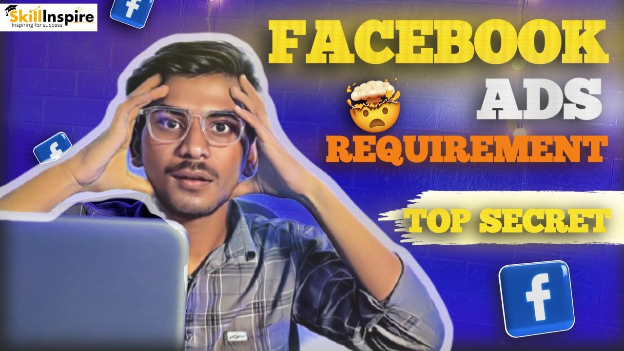 Facebook Ads Requirements | Complete This Setup Before Running Facebook ...