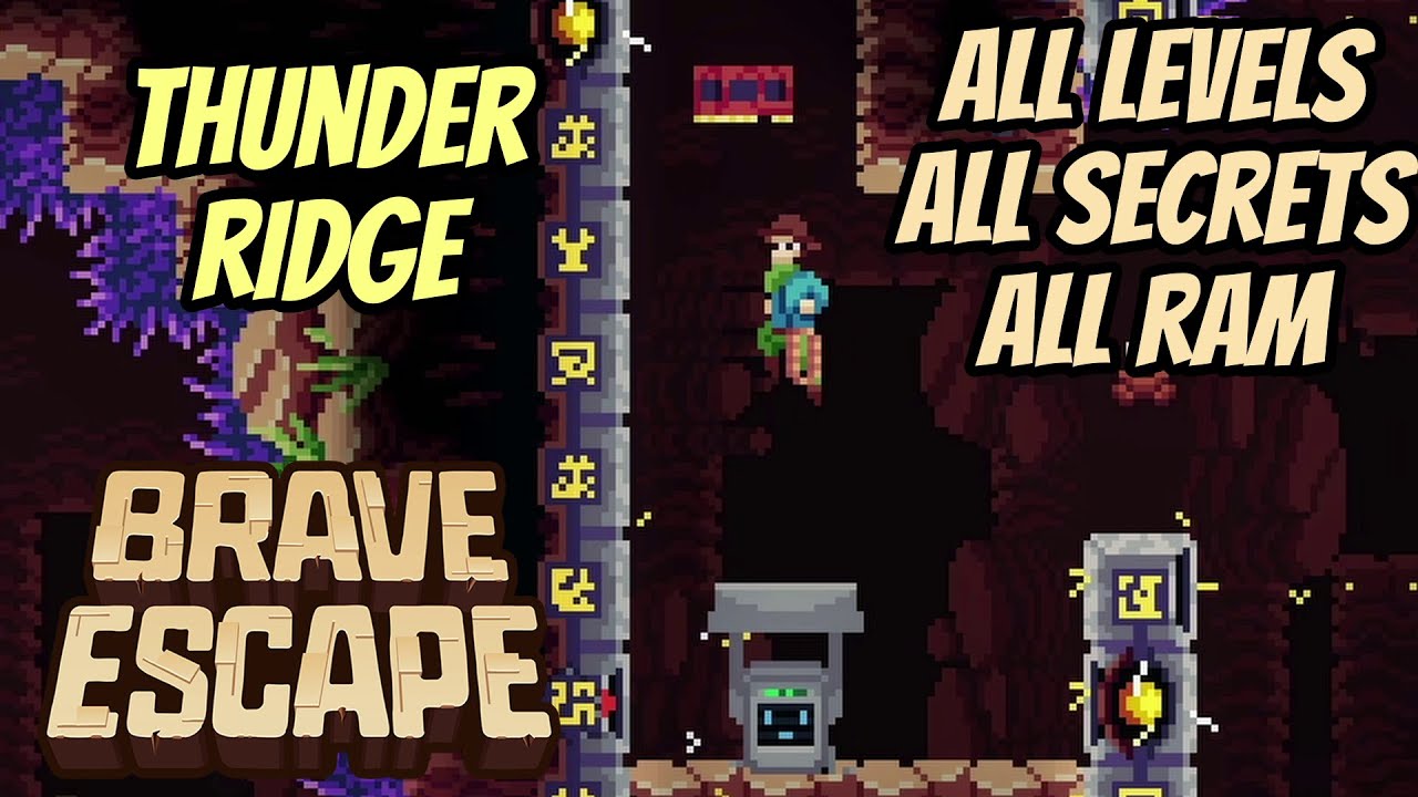 Brave Escape - Thunder Ridge | All Levels & Secret Levels, All Red ...
