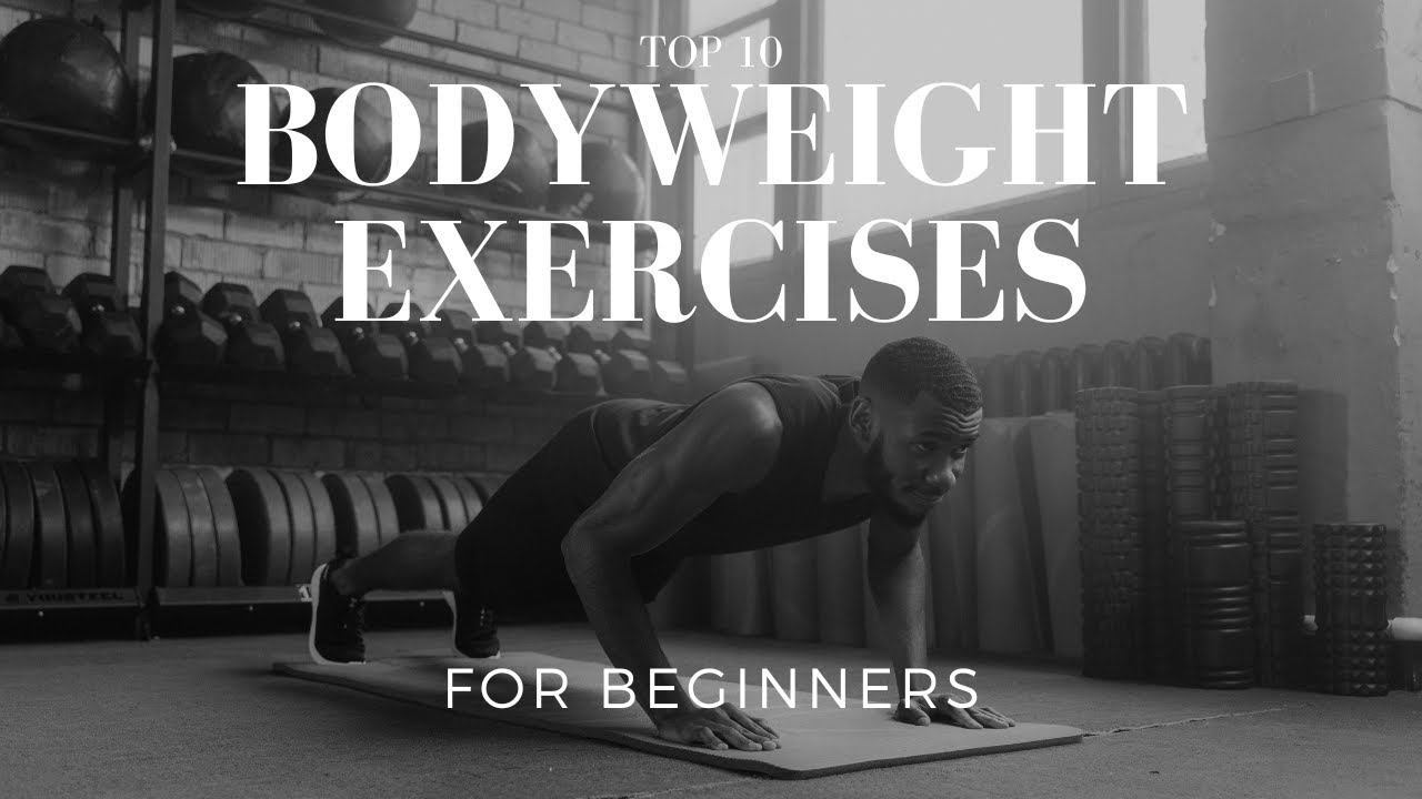 Top Bodyweight Exercises for Beginners - Best 10 Exercises to Get Fit ...