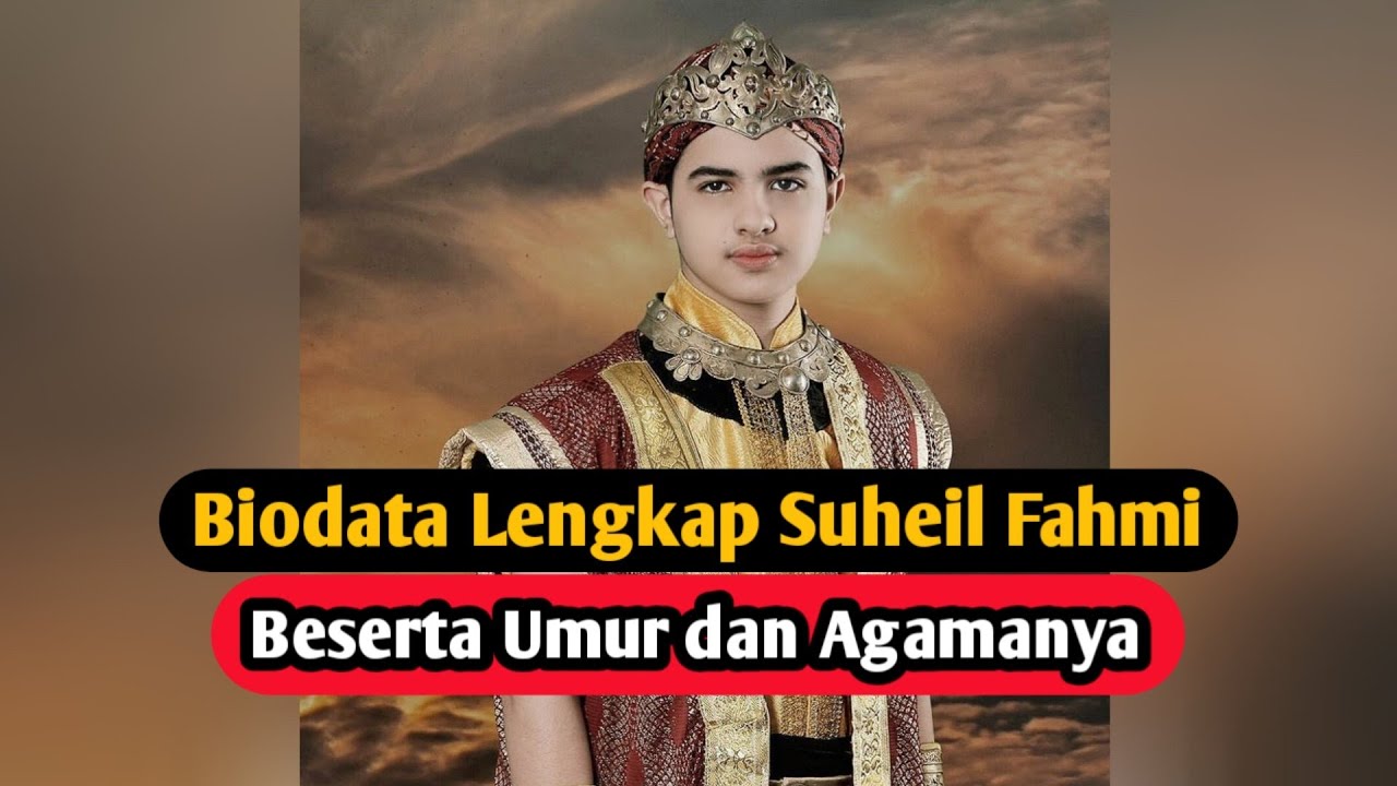 Profil & Biodata Suheil Fahmi Pemain Satu Cinta Dua Hati SCTV - YouTube