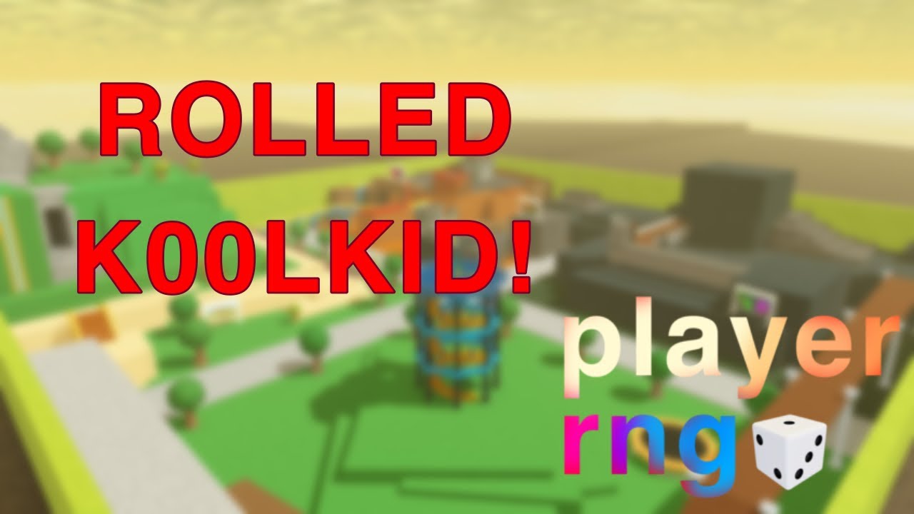I ROLLED K00LKIDD (player rng) - YouTube