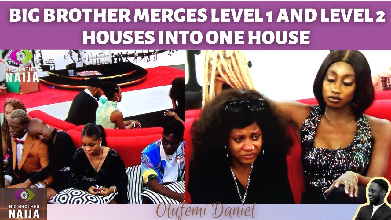 BIG BROTHER MERGES LEVEL 1 AND LEVEL 2 HOUSES INTO ONE | KESS AND ...