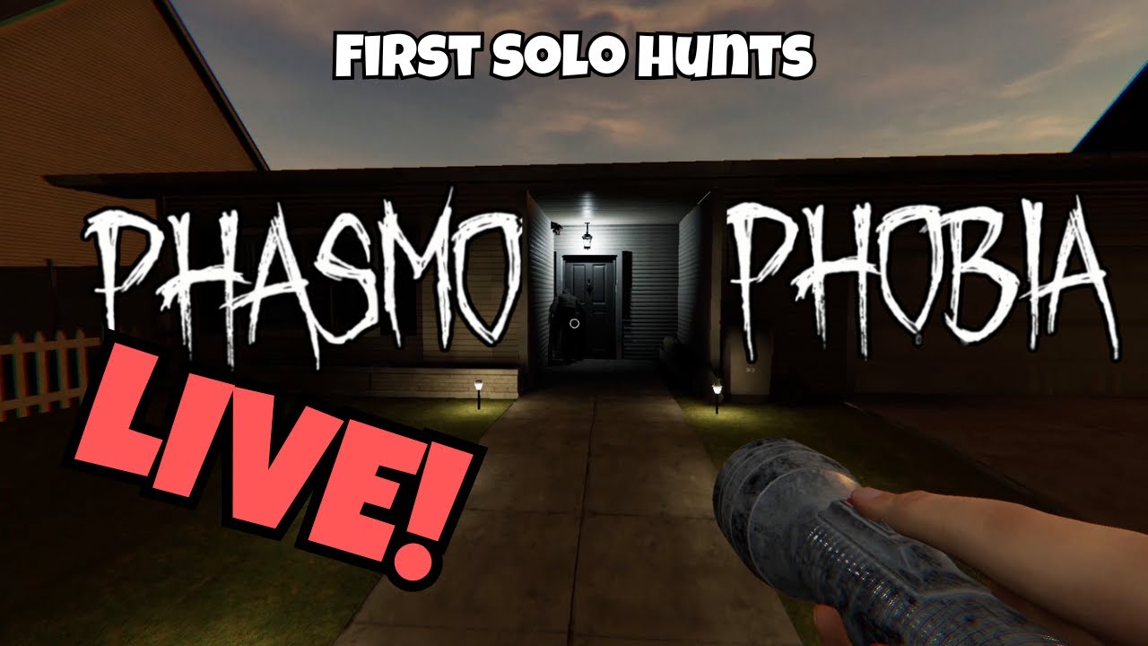 Phasmophobia Live! | First Time Solo Hunting and Trying to Level Up ...