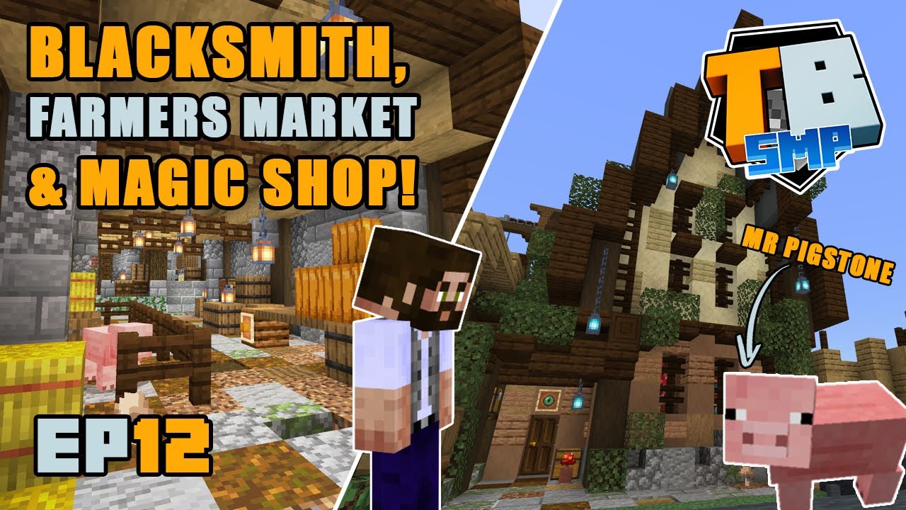 Blacksmith, Farmers Market & Magic Shop! | Truly Bedrock Season 2 [12] | Minecraft Bedrock SMP ...