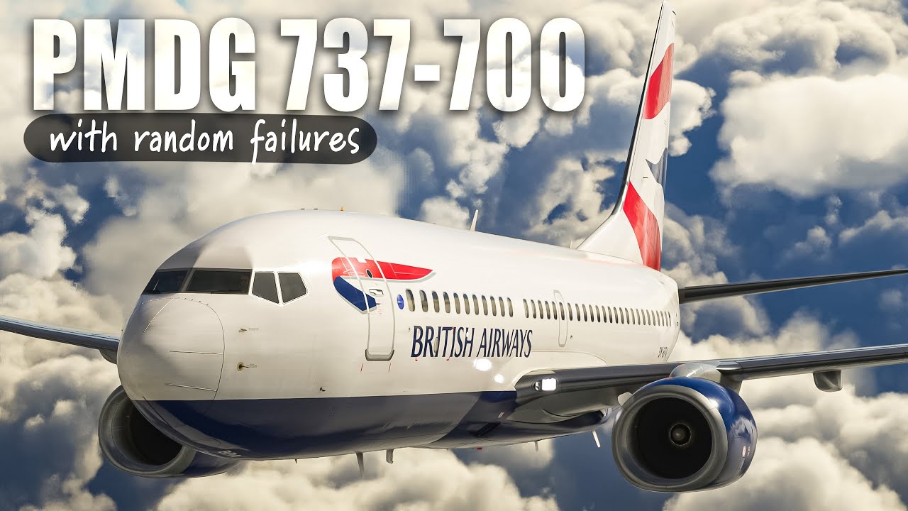 PMDG 737 - Paris to Heathrow | Random Failures - YouTube