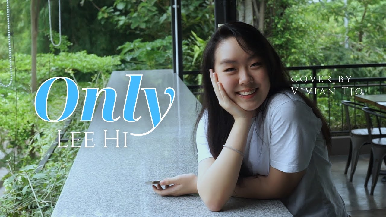 Only - Lee Hi - YouTube