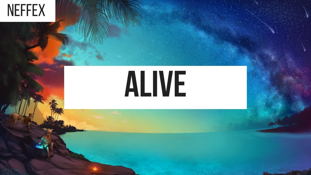 NEFFEX - Alive [ Lyrics ] - YouTube
