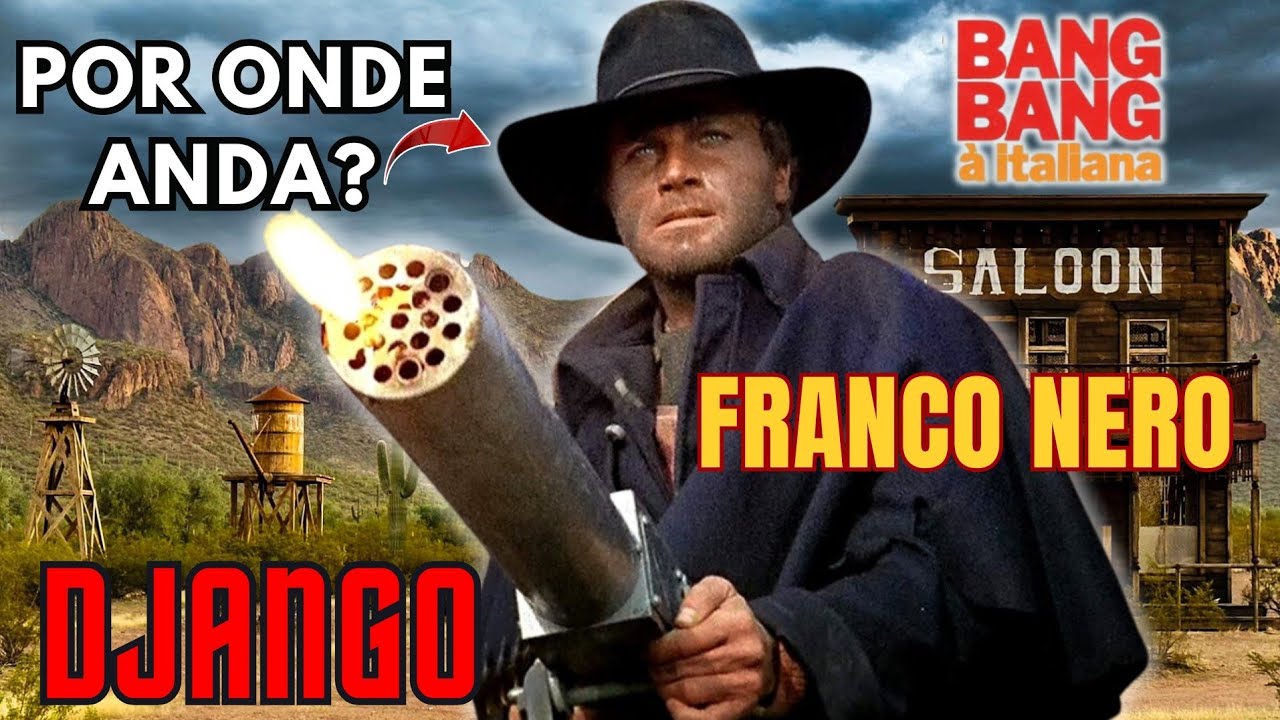 Django - Franco Nero - Curiosidades e Por Onde Anda o Ator Italiano - YouTube