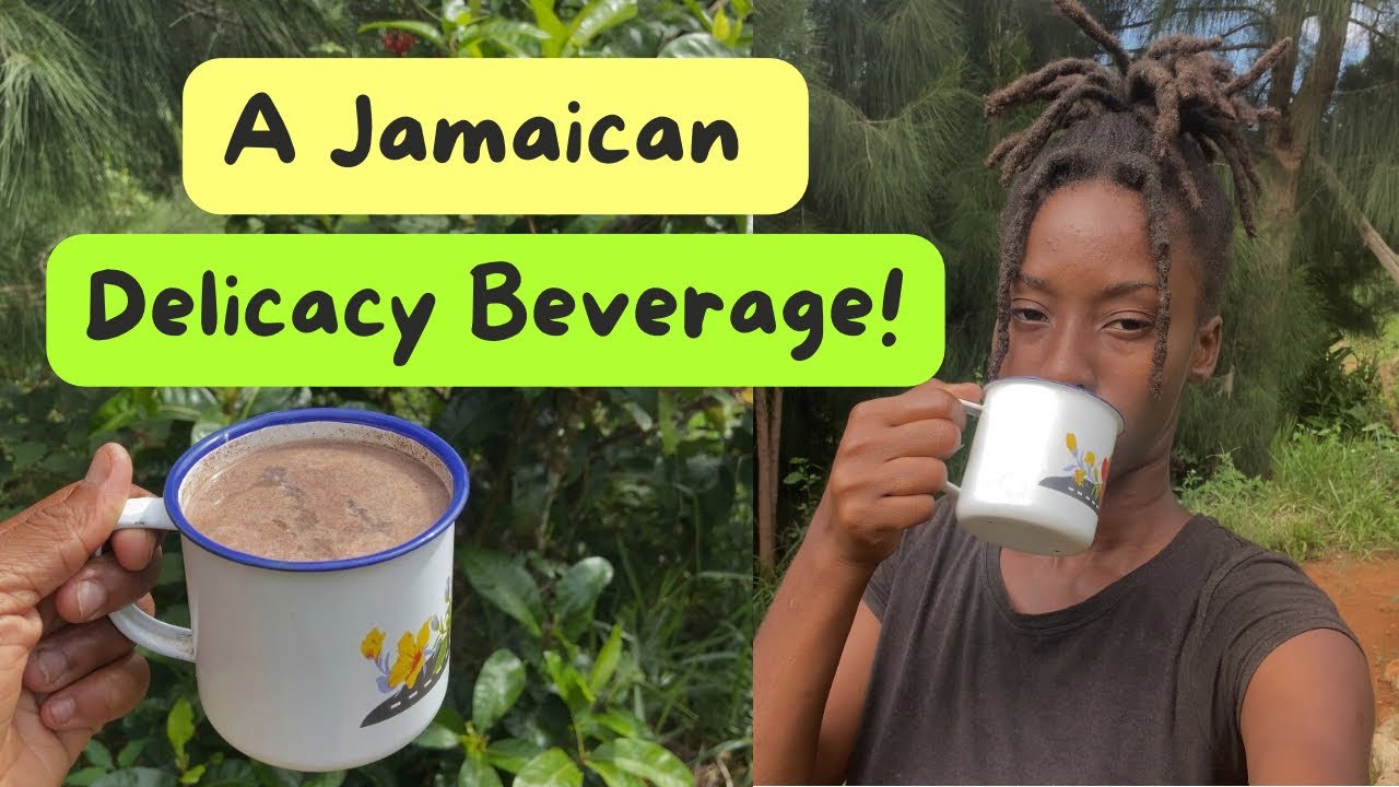 You MUST TRY this Beverage If You Come To Jamaica | JAMAICAN COCOA TEA ...
