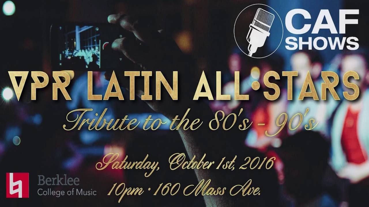 Salsa night: Tribute to the 80's-90's [VPR Latin All Stars] - YouTube