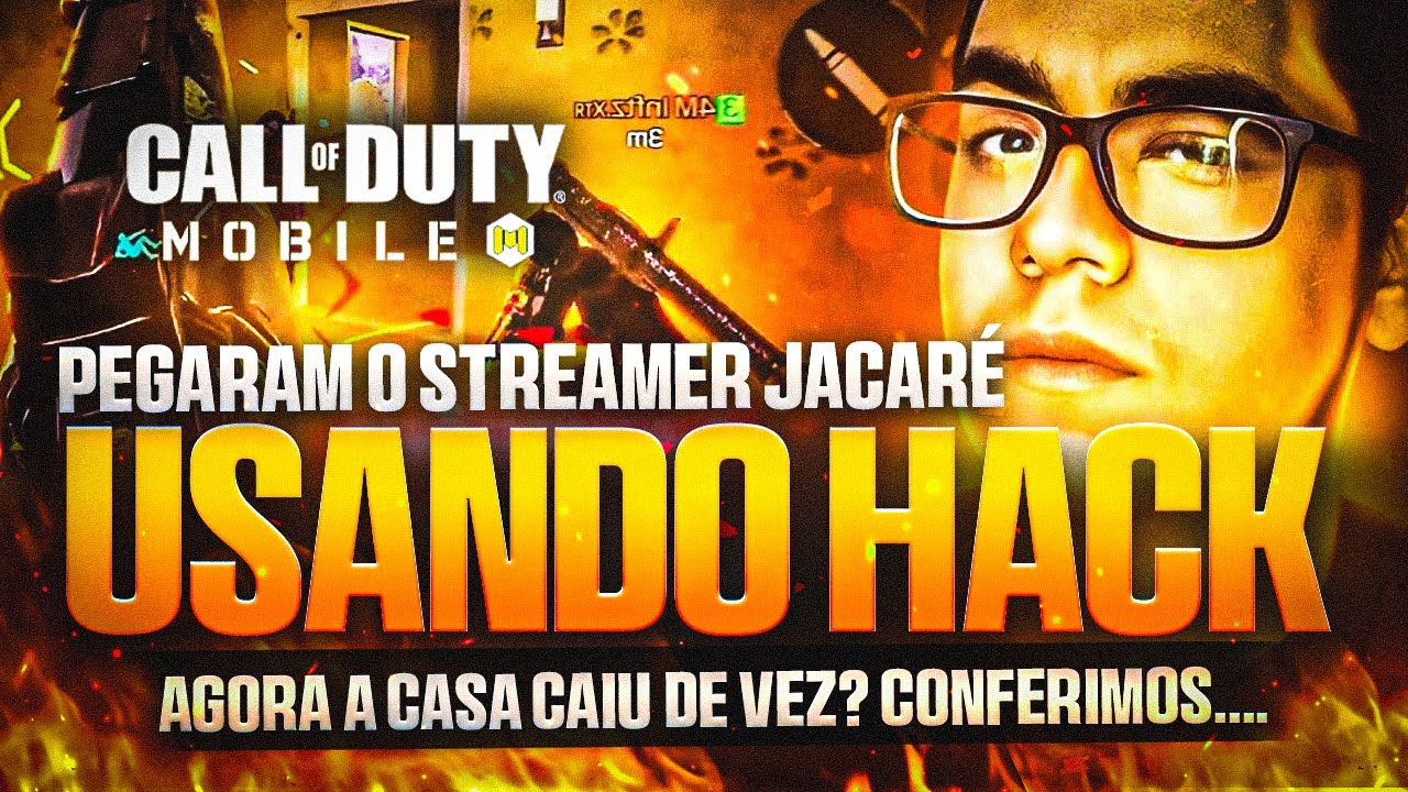 STREAMER JACARÉ FOI PEGO USANDO HACK🔥🔥🔥 CALL OF DUTY MOBILE - YouTube
