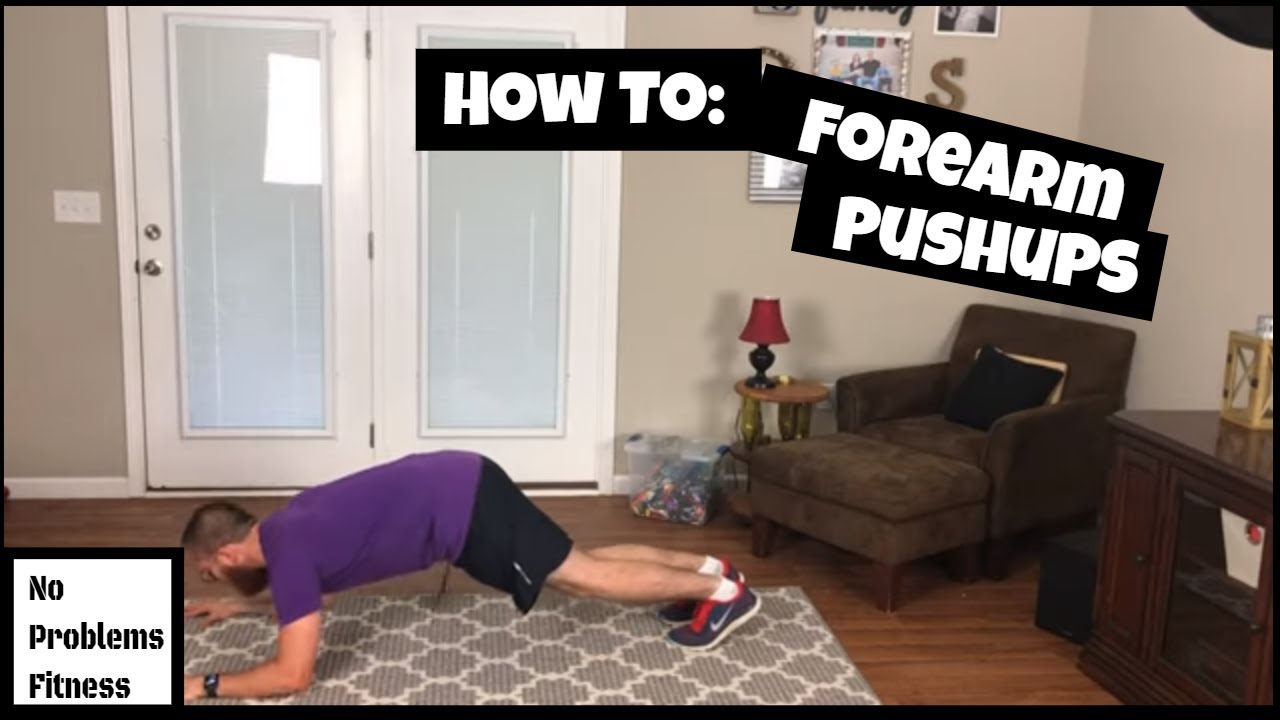 How to do Forearm Push ups // Exercise Tutorial // Forearm Push ups ...