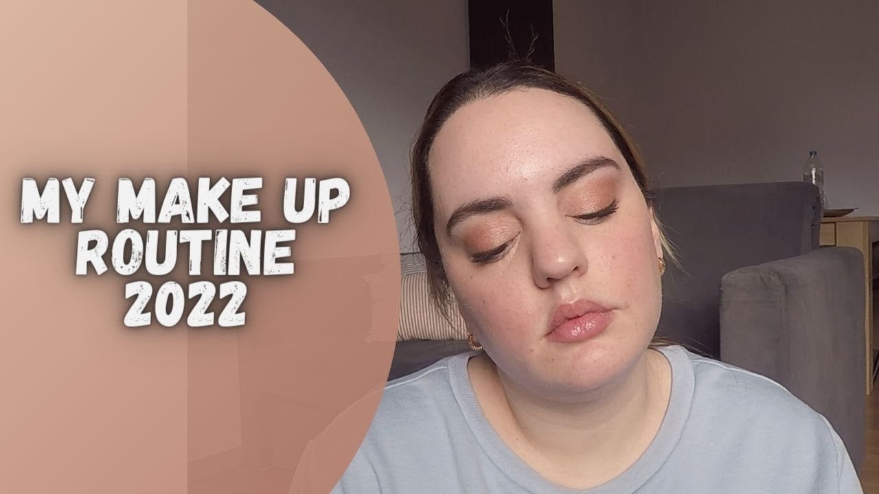 My make up routine 2022 | Το καθημερινό μου μακιγιάζ 2022 | Nasia - YouTube