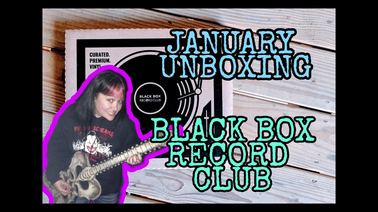 #BlackBoxRecordClub 2020- January BLACK BOX RECORD CLUB - YouTube
