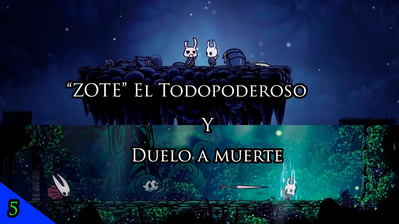 EL PODEROSO ZOTE Y A LA GUERRERA HORNET - [HOLLOW KNIGHT] en Español ...