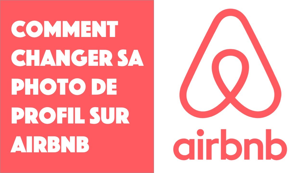 Comment Changer Sa Photo De Profil Sur Airbnb YouTube comment-changer-sa-photo-de-profil-sur-airbnb-youtube