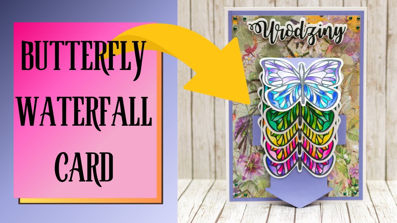 RAINBOW BUTTERFLIES WATERFALL 5x7 inches card TUTORIAL # ...