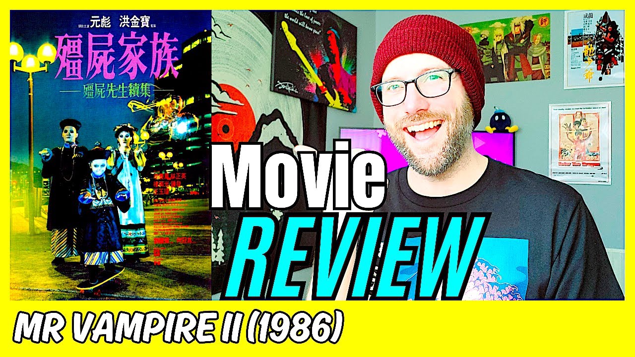 Mr. Vampire II (1986) Movie Review - Lam Ching-ying | Yuen Biao ...