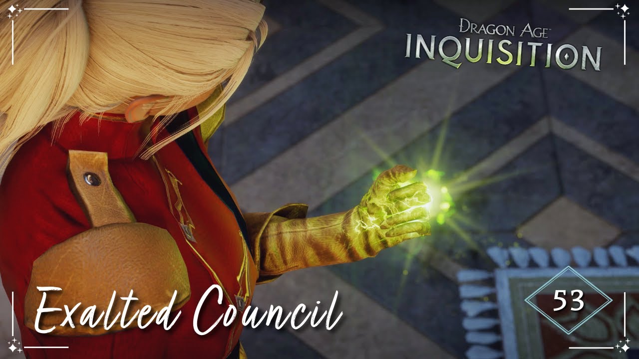 Exalted Council | Dragon Age: Inquisition | Immersive Let's Play ...