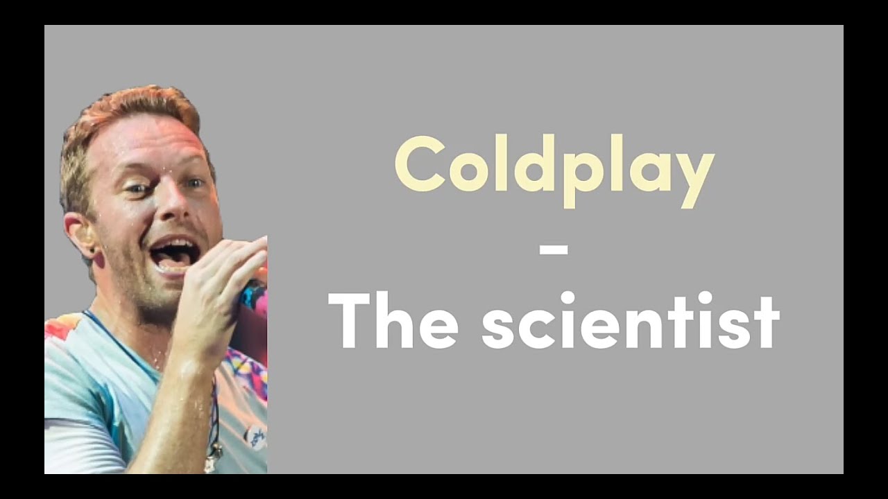 Coldplay - The scientist - YouTube