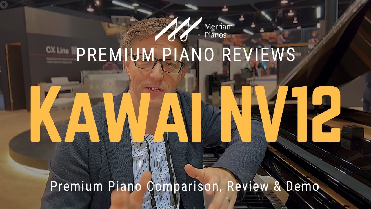 🎹﻿ KAWAI NV12 FIRST LOOK ﻿🎹 - YouTube