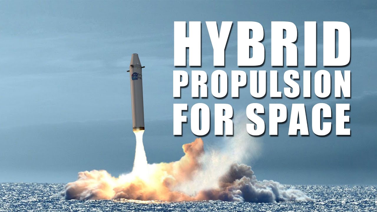 PODCAST - Hybrid Propulsion for Space - Le développement d'un moteur ...