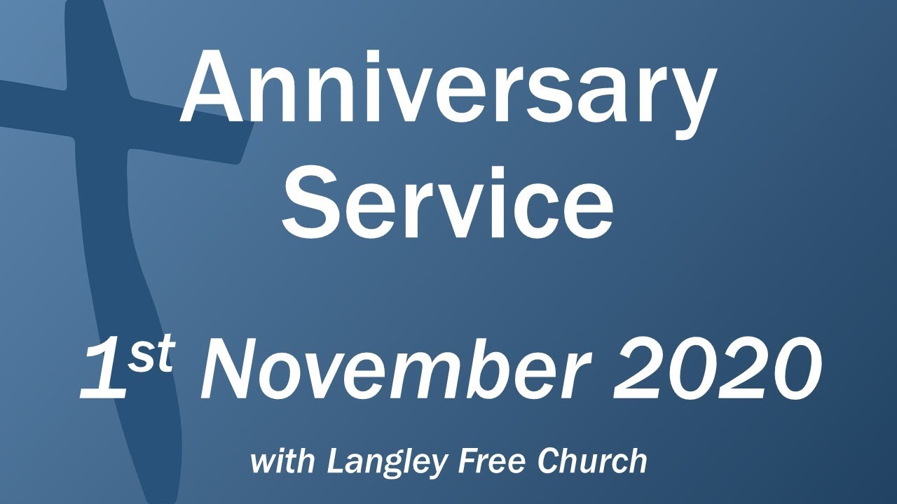 Church Anniversary Service with Communion (1st November) - YouTube