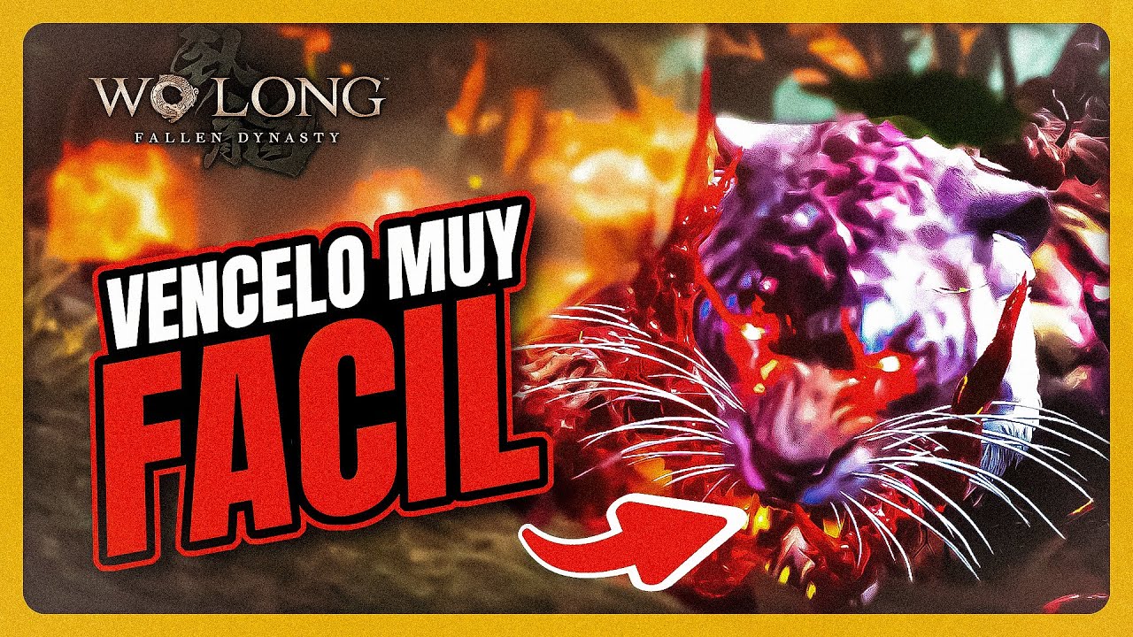 Wo Long: GUIA EXPLICADA como VENCER al TIGRE Changgui Muy fácil, truco ...