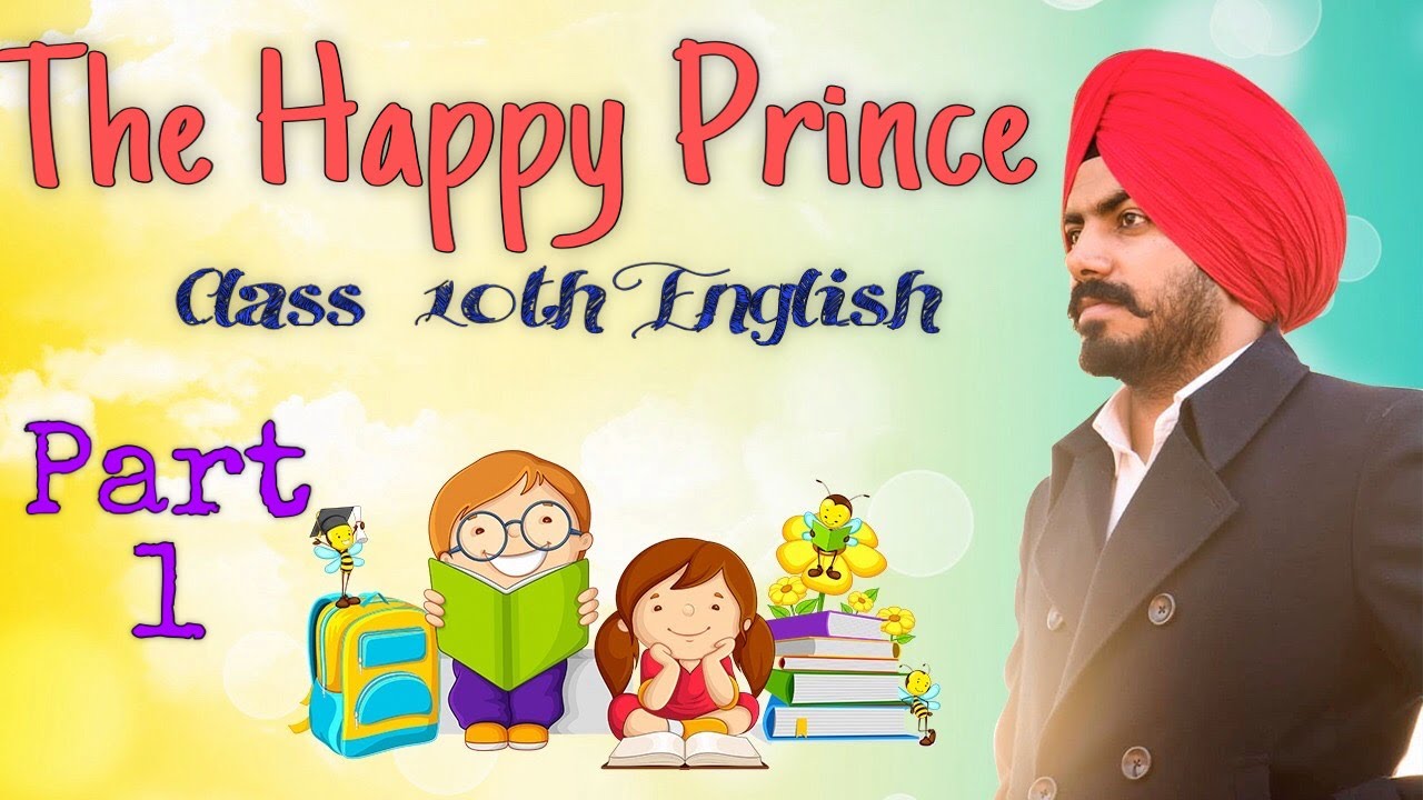 Chapter 1 The Happy Prince Class 10th English PSEB | Part 1 | Learn English in Punjabi - YouTube