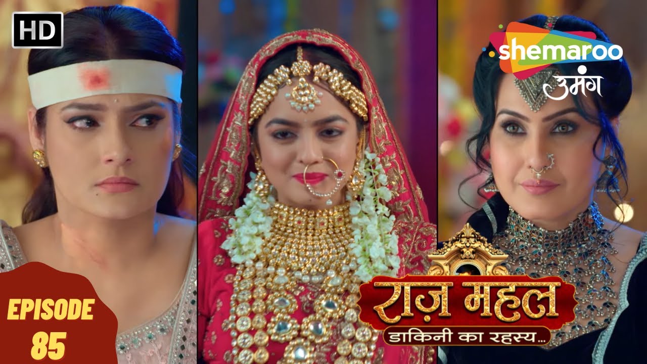 Raazz Mahal - HD | Full Episode 85 | Hindi Drama Show | Indian Tv Show ...