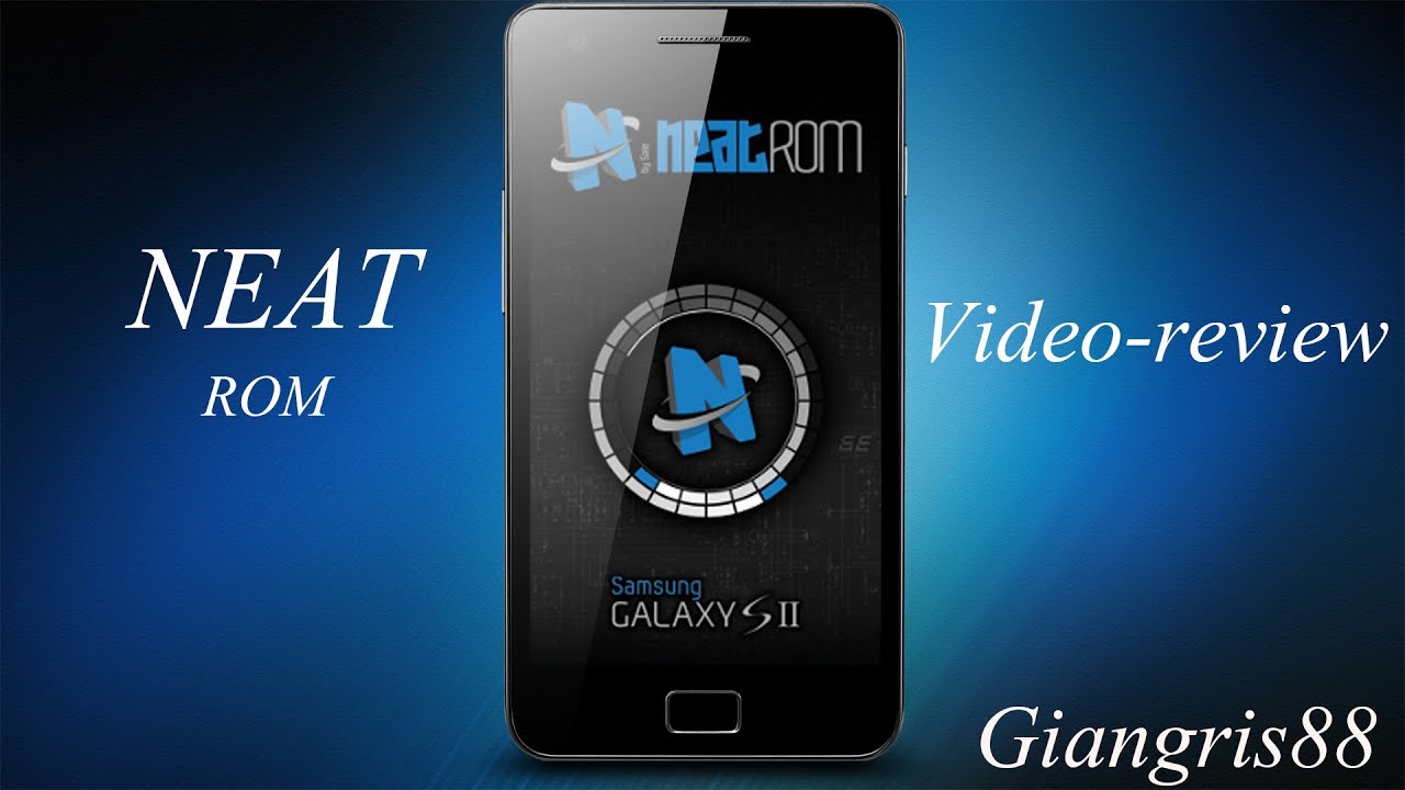 Neat Rom Lite per Galaxy S2 - YouTube