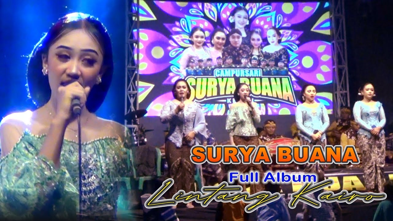 SURYA BUANA FULL ALBUM LINTANG KAIRO - YouTube