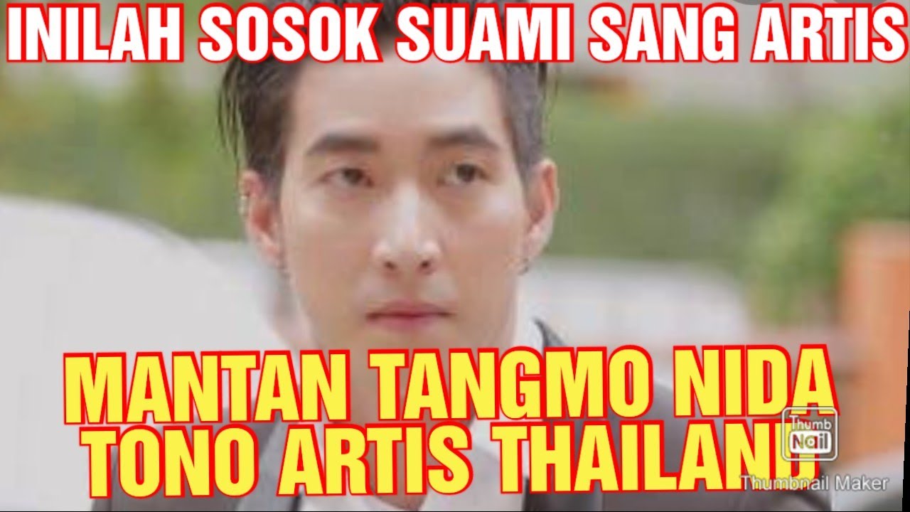 Sosok Suami TANGMO NIDA Membuat Perhatian Para Nitezen!!! Ada Apa ...