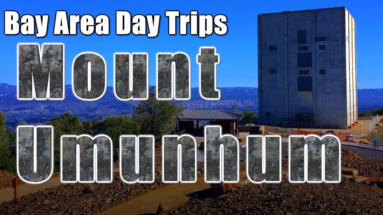 Mount Umunhum Bay Area Day Trips Ep 1 - YouTube