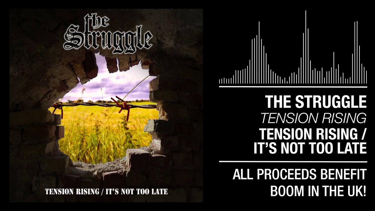 1. The Struggle - "Tension Rising" - YouTube